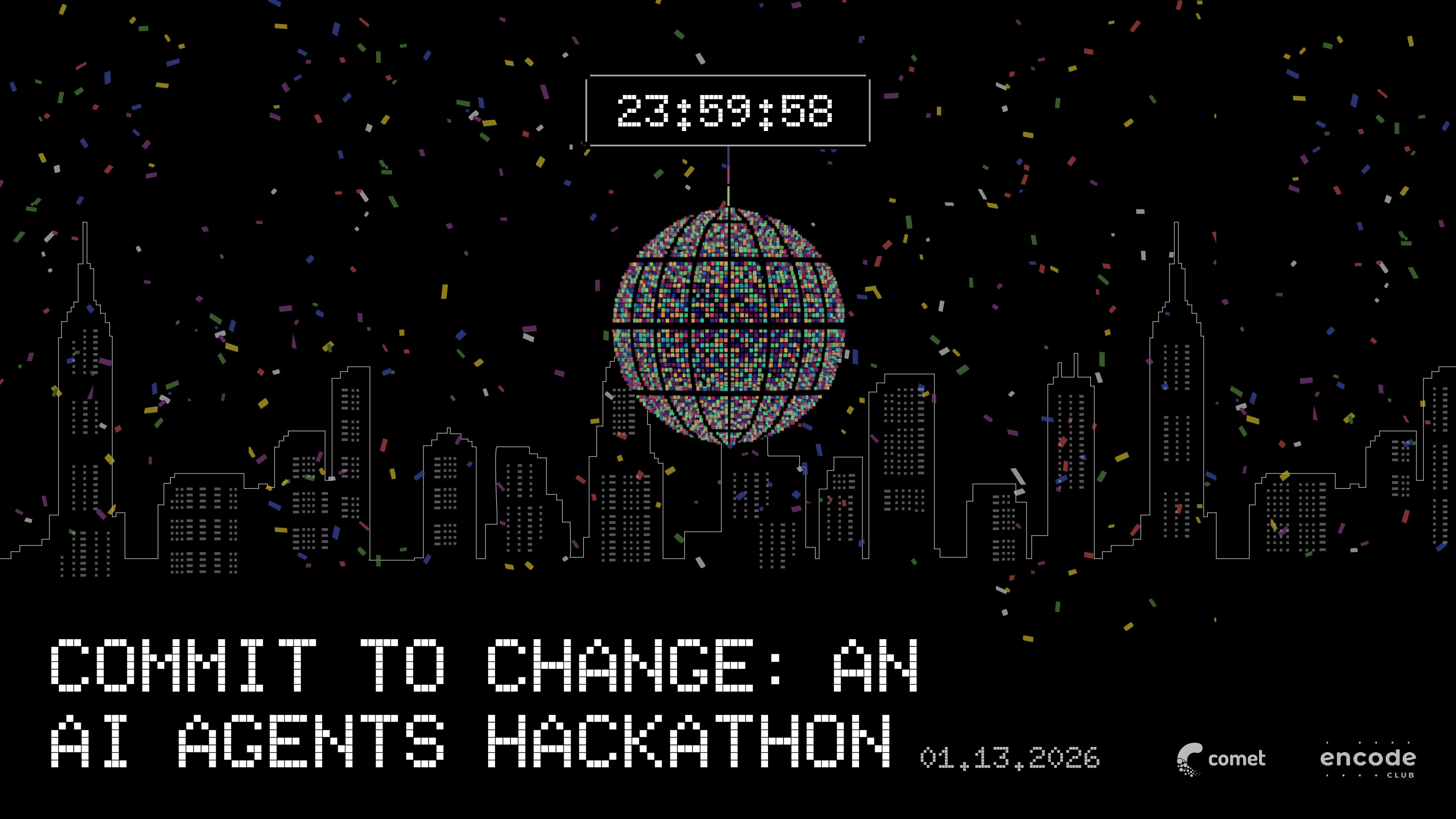 Commit To Change: An AI Agents Hackathon